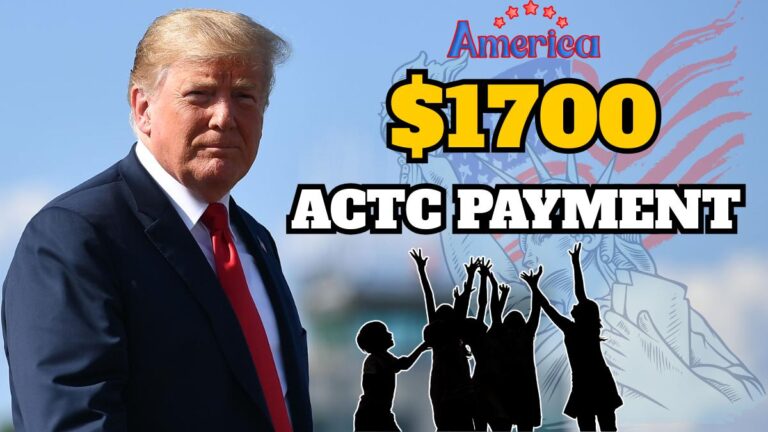 $1700 ACTC Payment December 2025 - Check Payout Dates, Eligibility & Amount